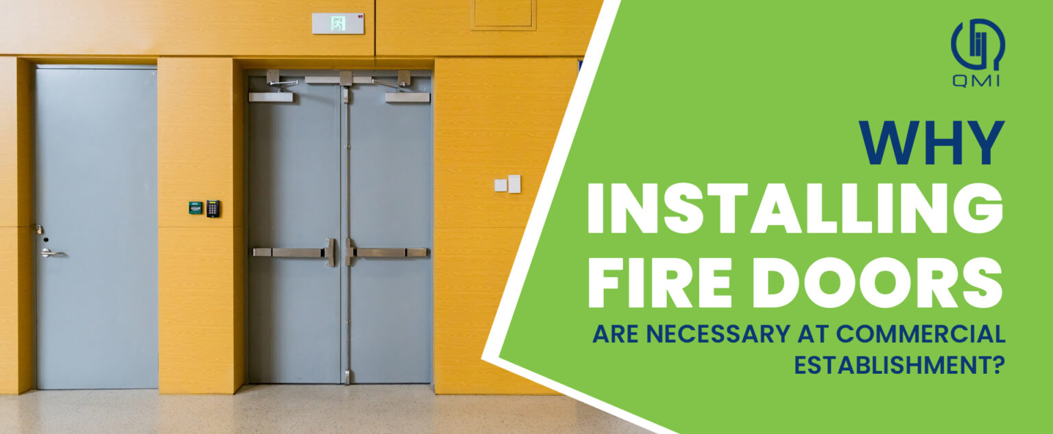 Why installing fire doors are necessary at commercial establishment ...