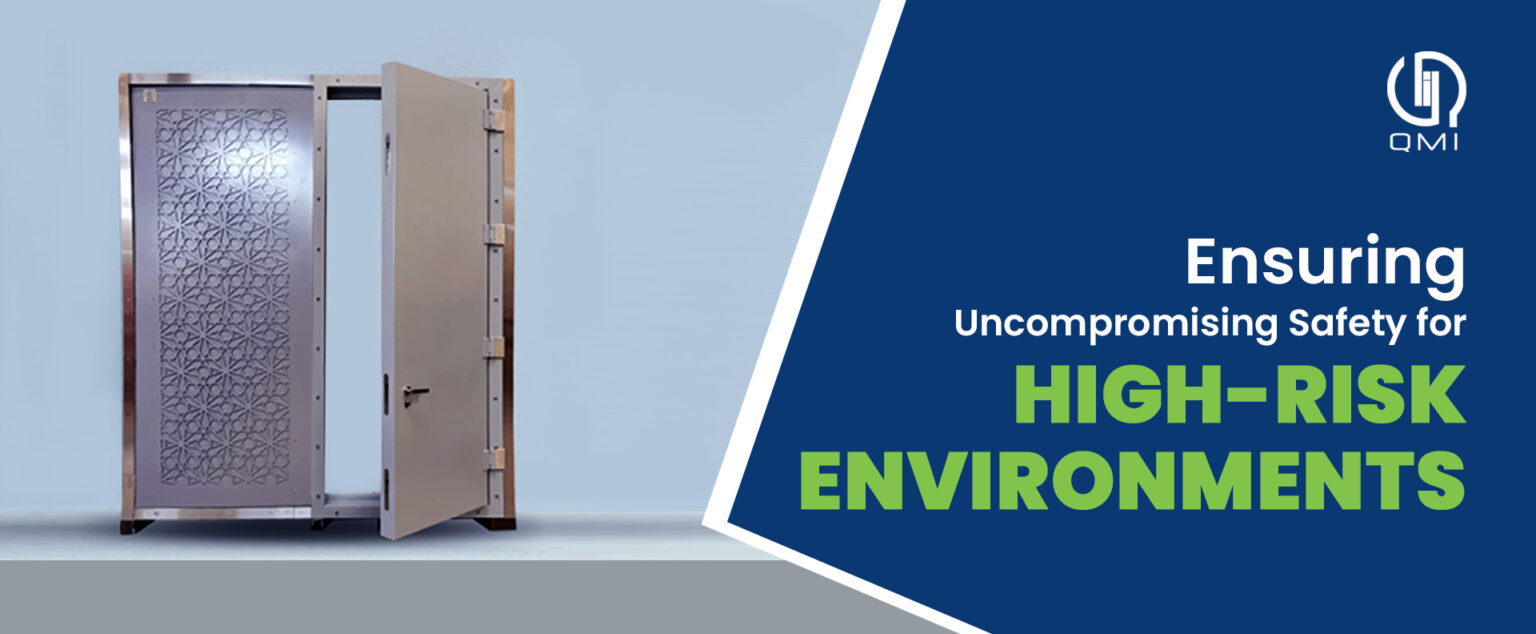 Ensuring Uncompromising Safety with Blast Proof Doors